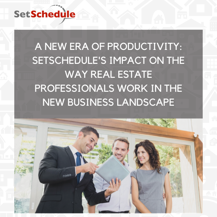 A New Era of Productivity: SetSchedule's Impact on the New Business ...