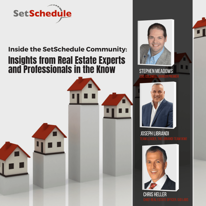 Inside the SetSchedule Community: Insights from Real Estate Experts ...