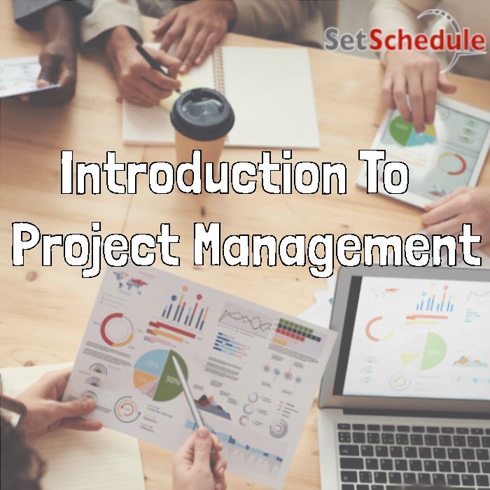 Introduction To Project Management | SetSchedule